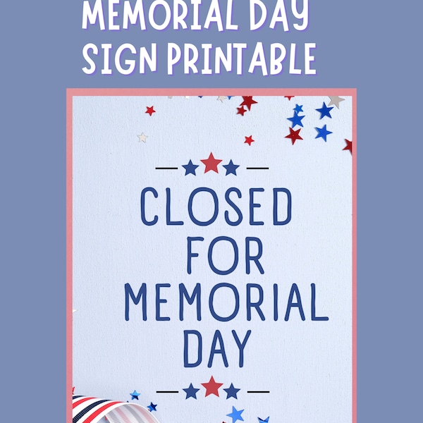 Memorial Day Business Closed Sign - Etsy