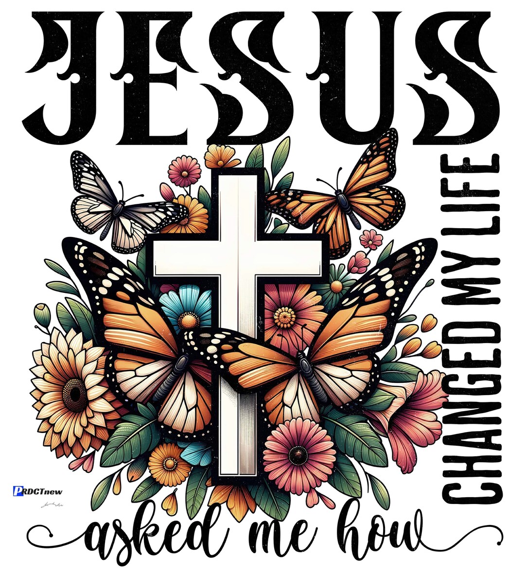 Jesus Changed My Life, Ask Me How, Digital Download Image Files Cricut ...