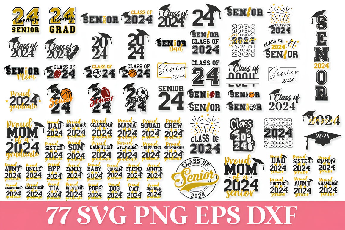 77 Senior 2024 SVG Mega Bundle, Graduation Svg, Class of 24 Svg, Proud ...