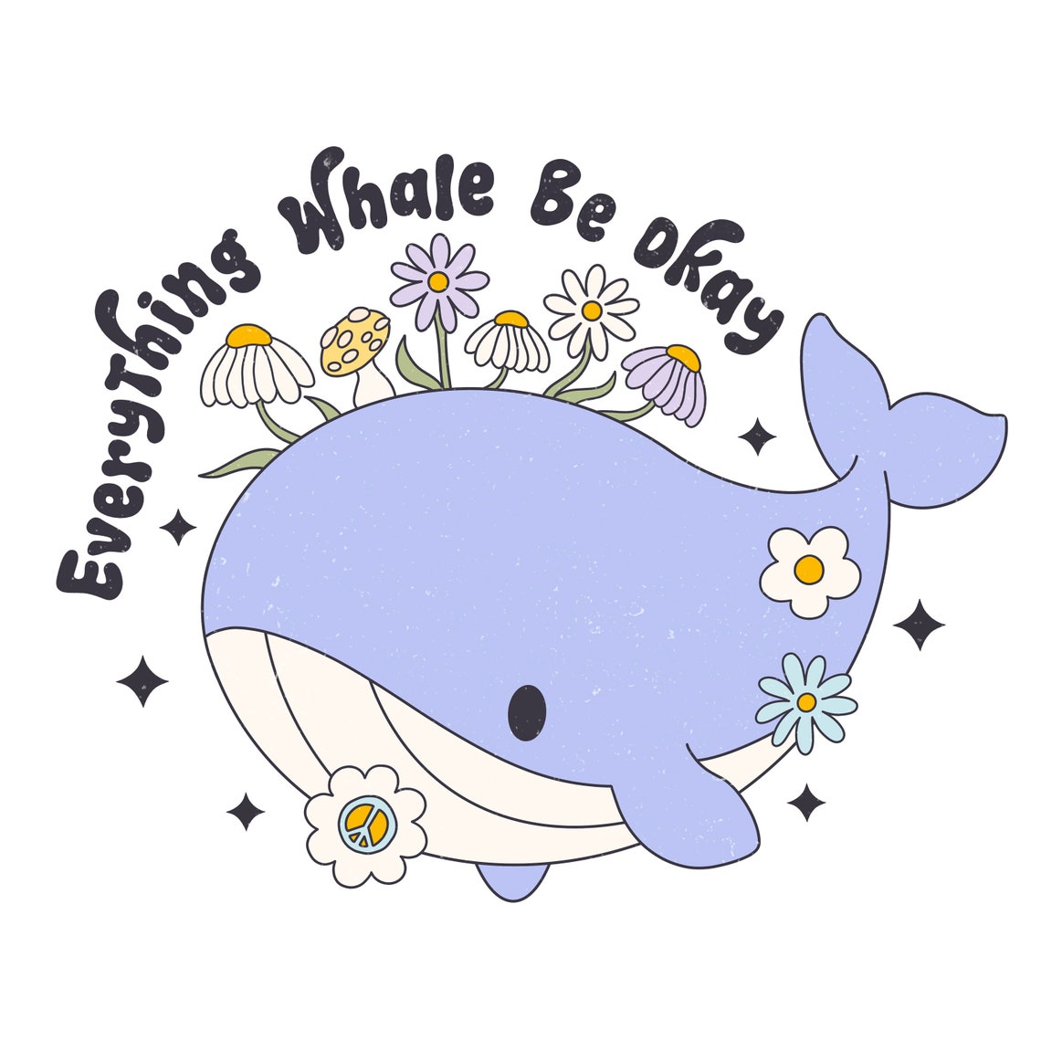 Everything Whale Be Okay Png, Cute Whale Design for T-shirts, Stickers ...