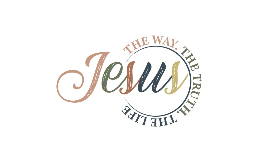 Jesus SVG PNG, Jesus on the Path Truth Life, Christian Svg, Faith Svg ...