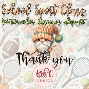 Watercolor Back to School Sporty Gnomes Clipart. 12 Gym Class Gnomes ...
