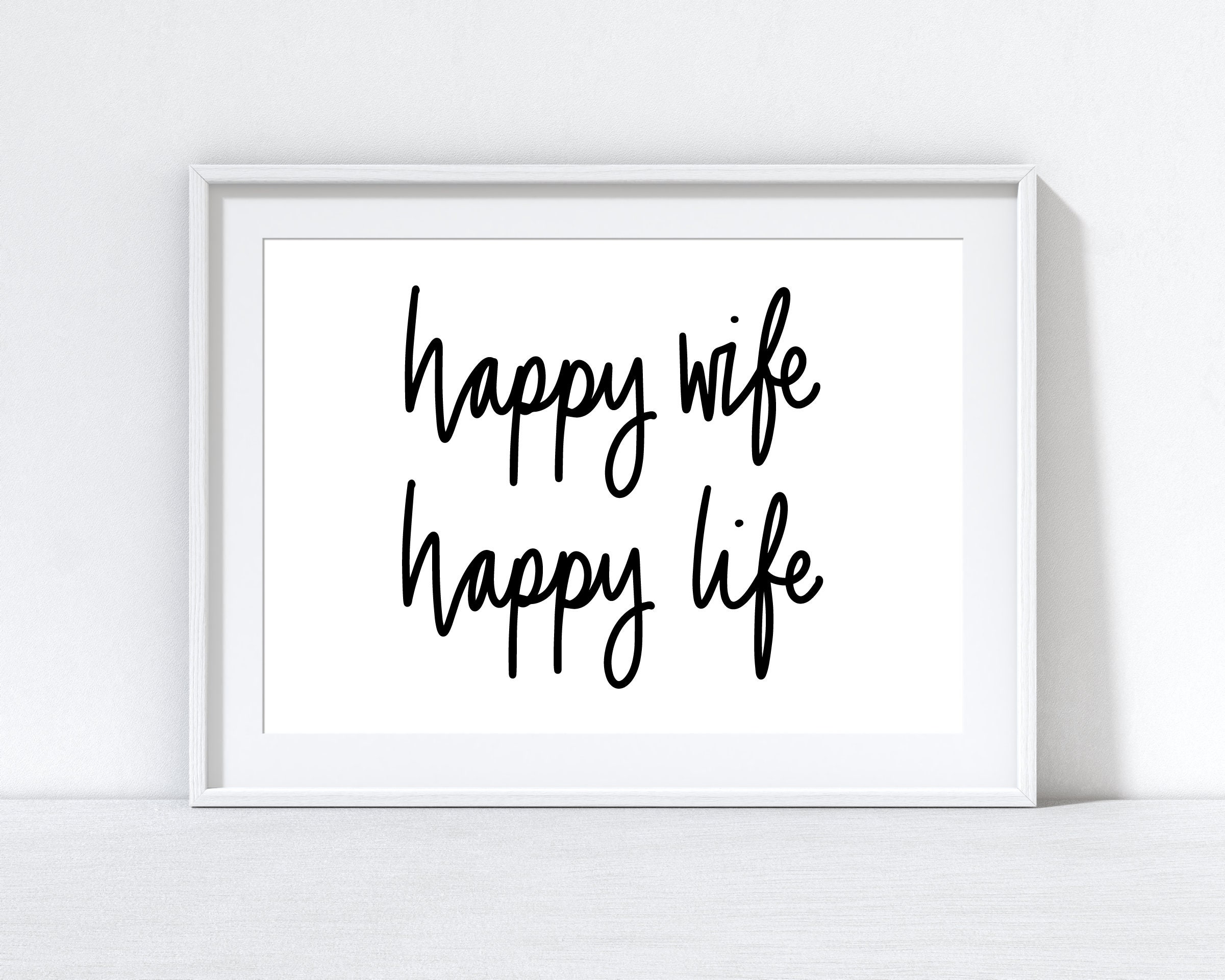 Happy Wife Happy Life Quote