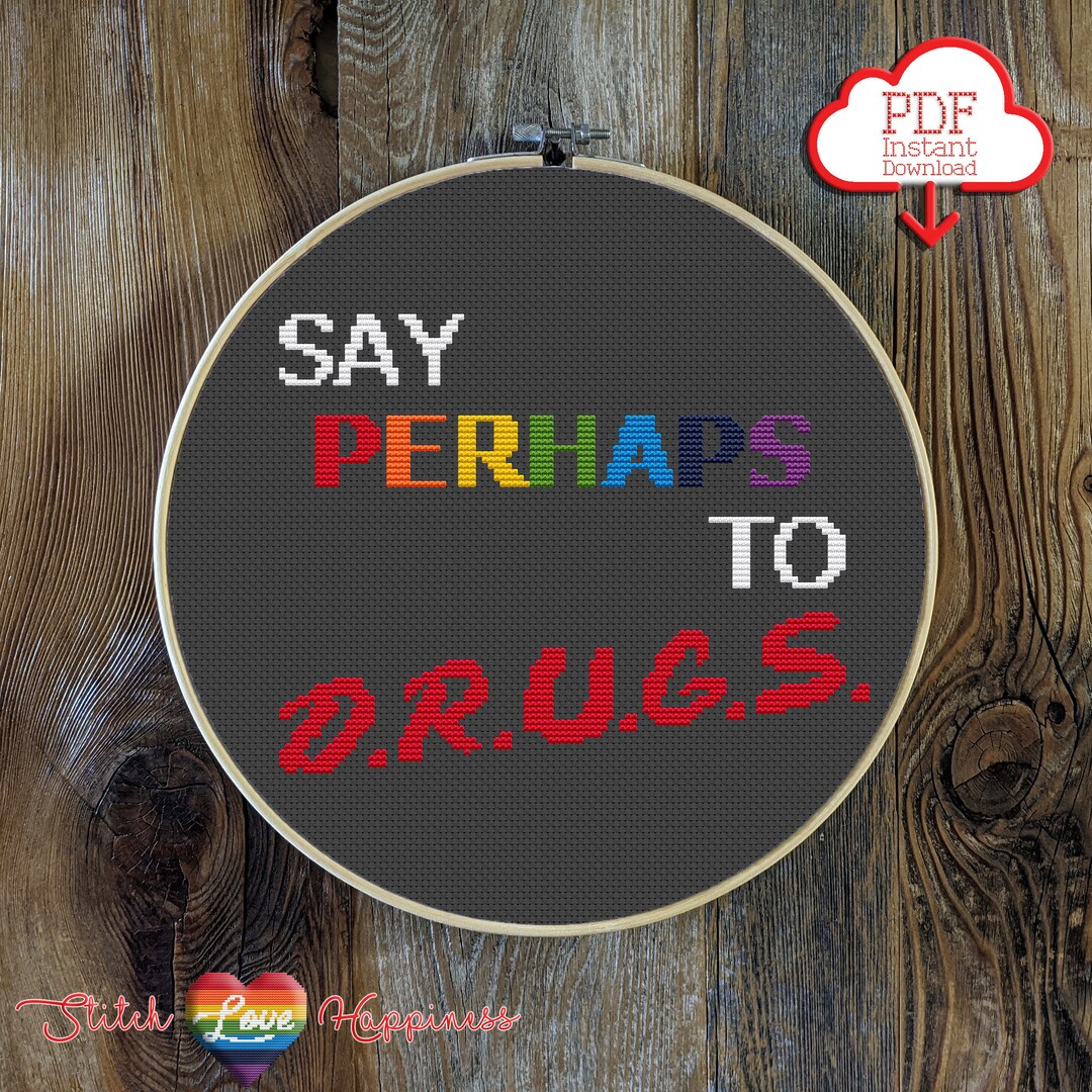 Say Perhaps to Drugs Cross Stitch Pattern 90s Kid - Etsy