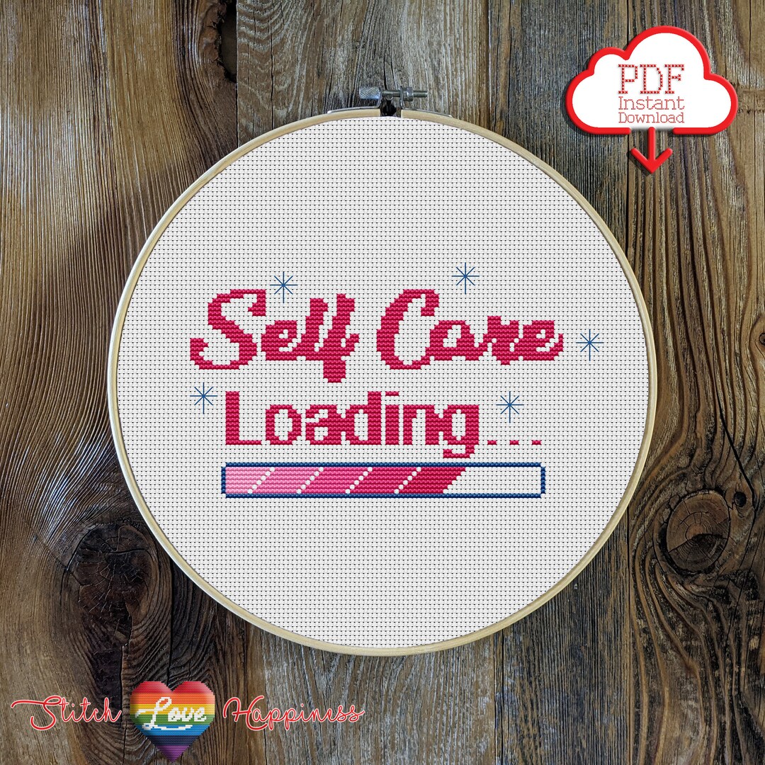Self Care Loading Cross Stitch Pattern | Mental Health | Pink Patterns ...