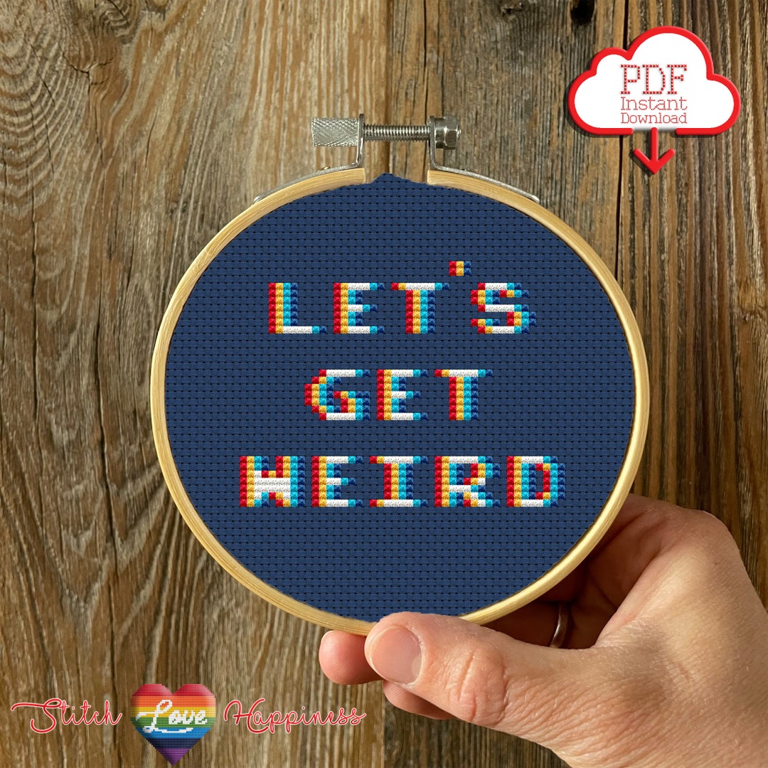 Let's Get Weird Mini Cross Stitch Pattern | Glitch Cross Stitch | Gift ...