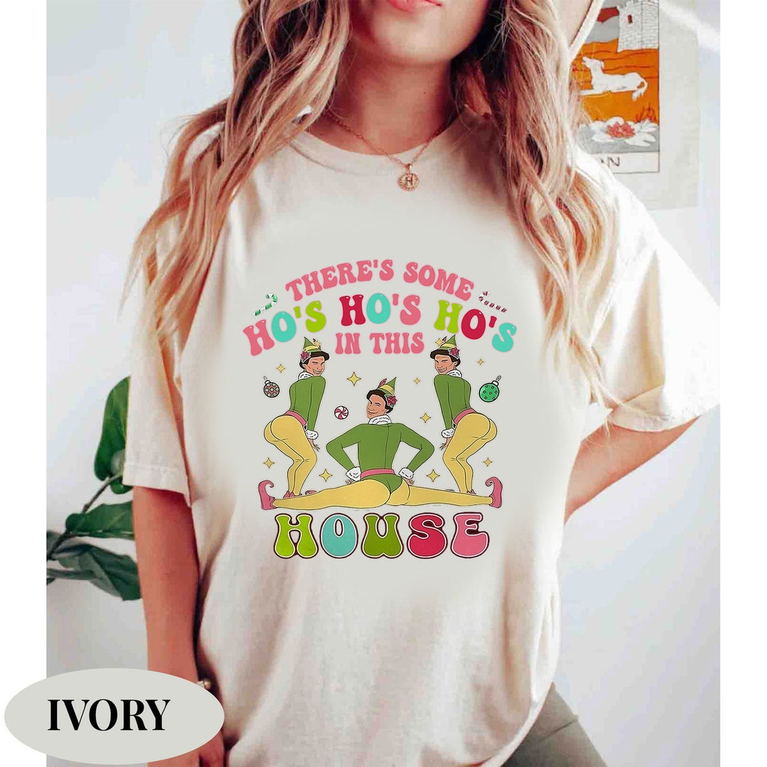 Buddy Elf There's Some Ho Ho Ho Comfort Colors Shirt - Etsy