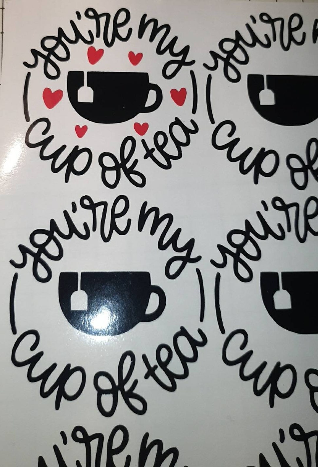 8 X You're My Cup of Tea Vinyl Decal Sticker - Etsy