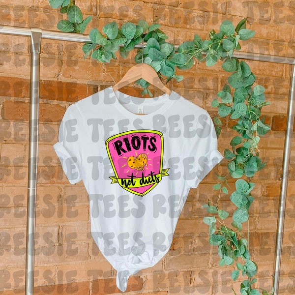 Riots Not Diets - Etsy
