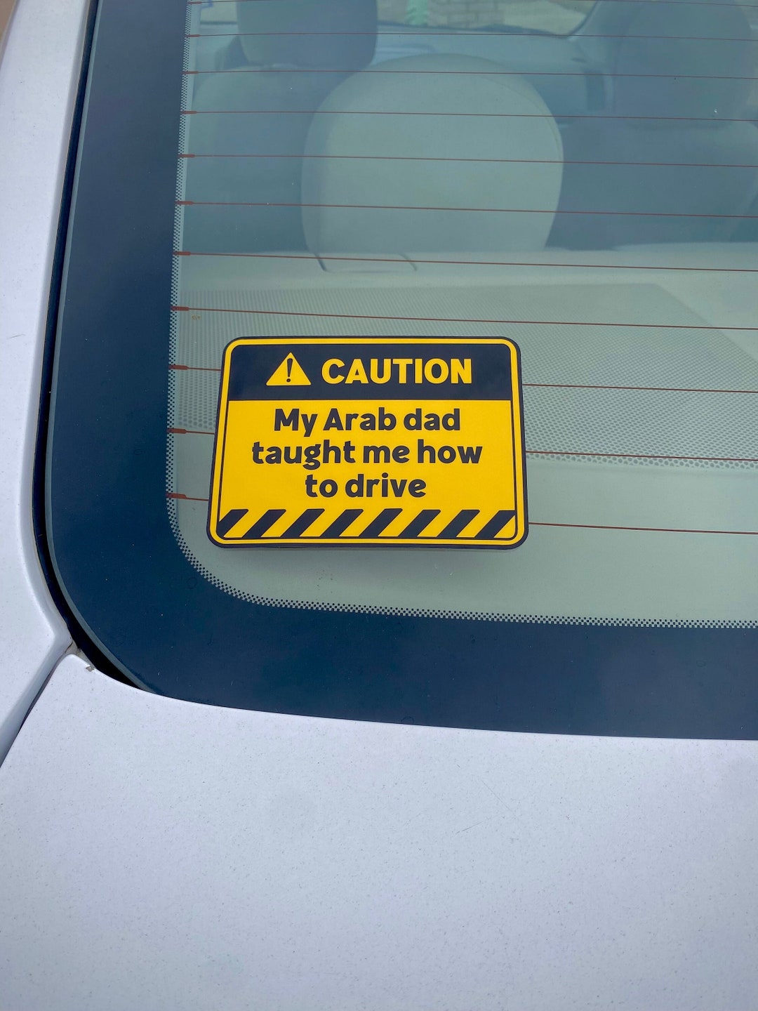 Caution My Arab Dad Taught Me How to Drive Bumper Sticker, Arab Bumper ...