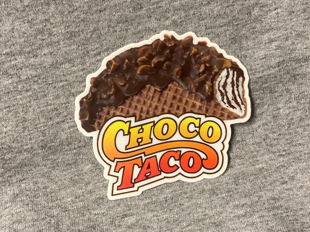 CHOCO TACO Ice Cream Sticker - Vinyl Weatherproof - Car Laptop Water ...