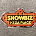 SHOWBIZ PIZZA PLACE Sticker Vinyl Weatherproof 80's 1980's Fast Food ...