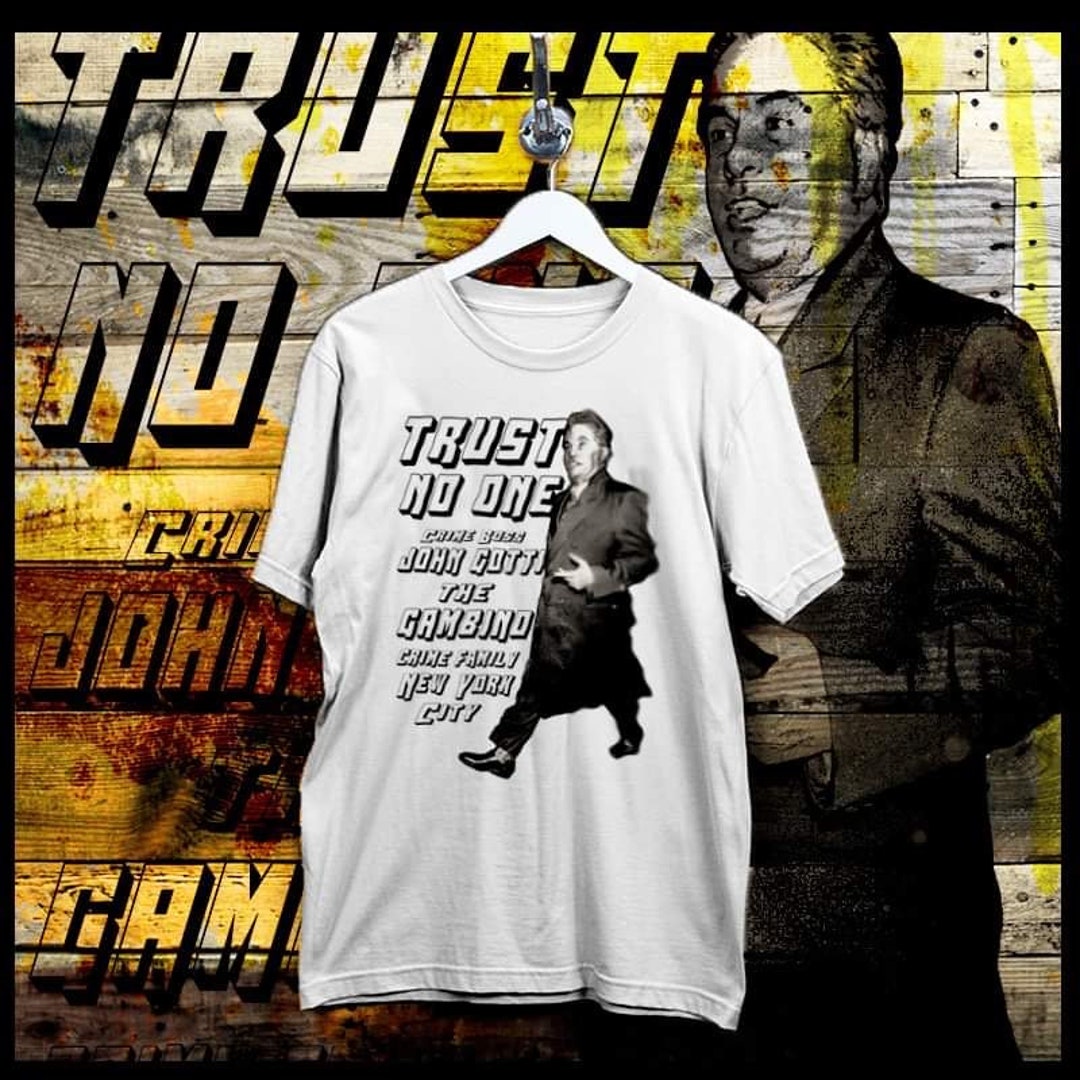 Mobster Kingpin John Gotti Crime Boss T-shirt Mafia Thug Life Cotton ...