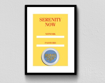 Serenity Now Sign - Etsy