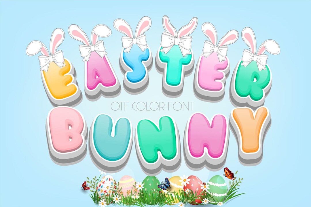 Easter Bunny Color Font: Kids Activity, School Projects (OTF Digital ...