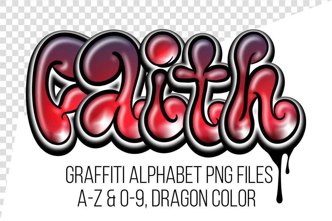 Faith Graffiti Alphabet PNG - Urban and Bold Letters in Red Dragon Color for DIY Projects and ...