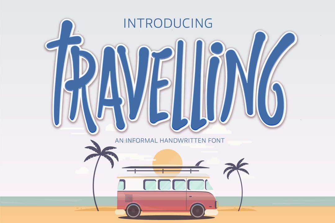 Traveling Font: Whimsical Handwritten Script (OTF, TTF) - Etsy