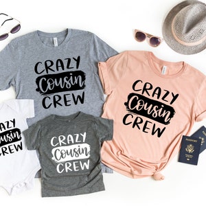 Crazy Cousin Crew T-shirt Cousin Crew Shirts Team Cousin - Etsy
