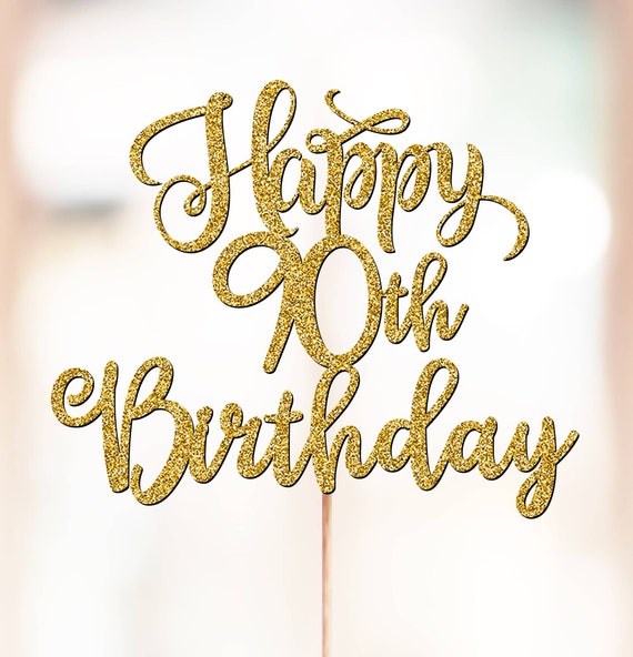 Personalised Custom 90th Birthday Cake Topper Party - Etsy