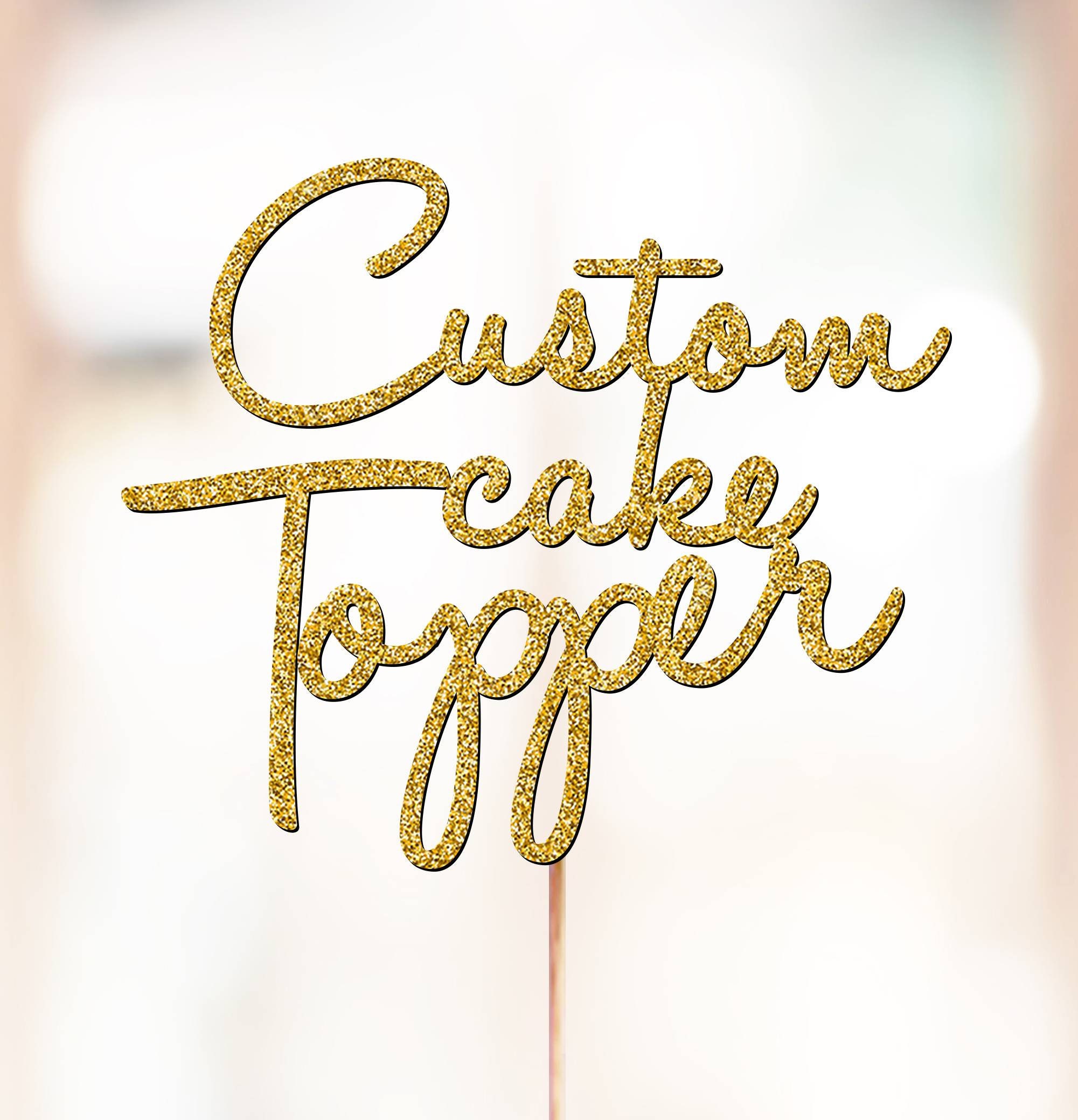 Personalised Custom Cake Topper Party Decorations ANY WORDS | Etsy