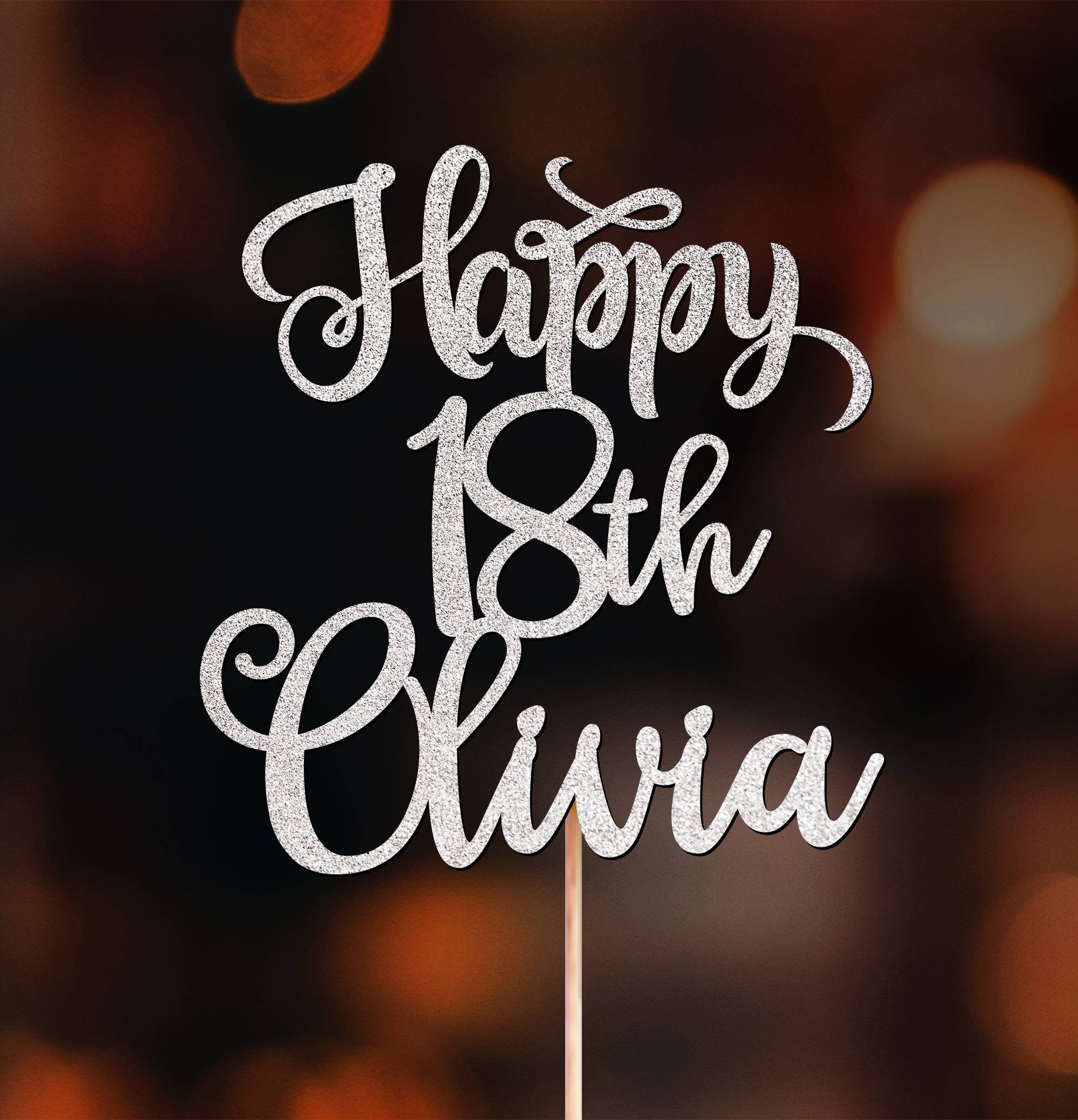 Personalised Custom 18th Birthday Cake Topper Party - Etsy