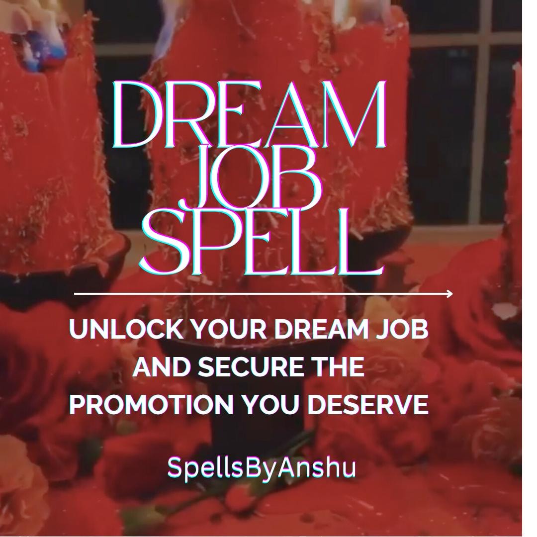 Powerful Dream Job Spell - Job Promotion Spell , Job Promotion, Career ...