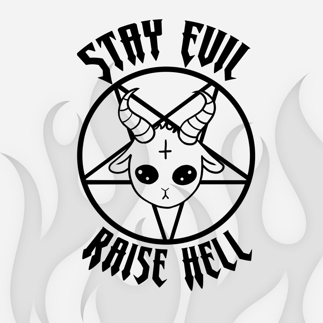 Stay Evil Raise Hell Demon Devil Vinyl DECAL Stickers Waterproof for ...