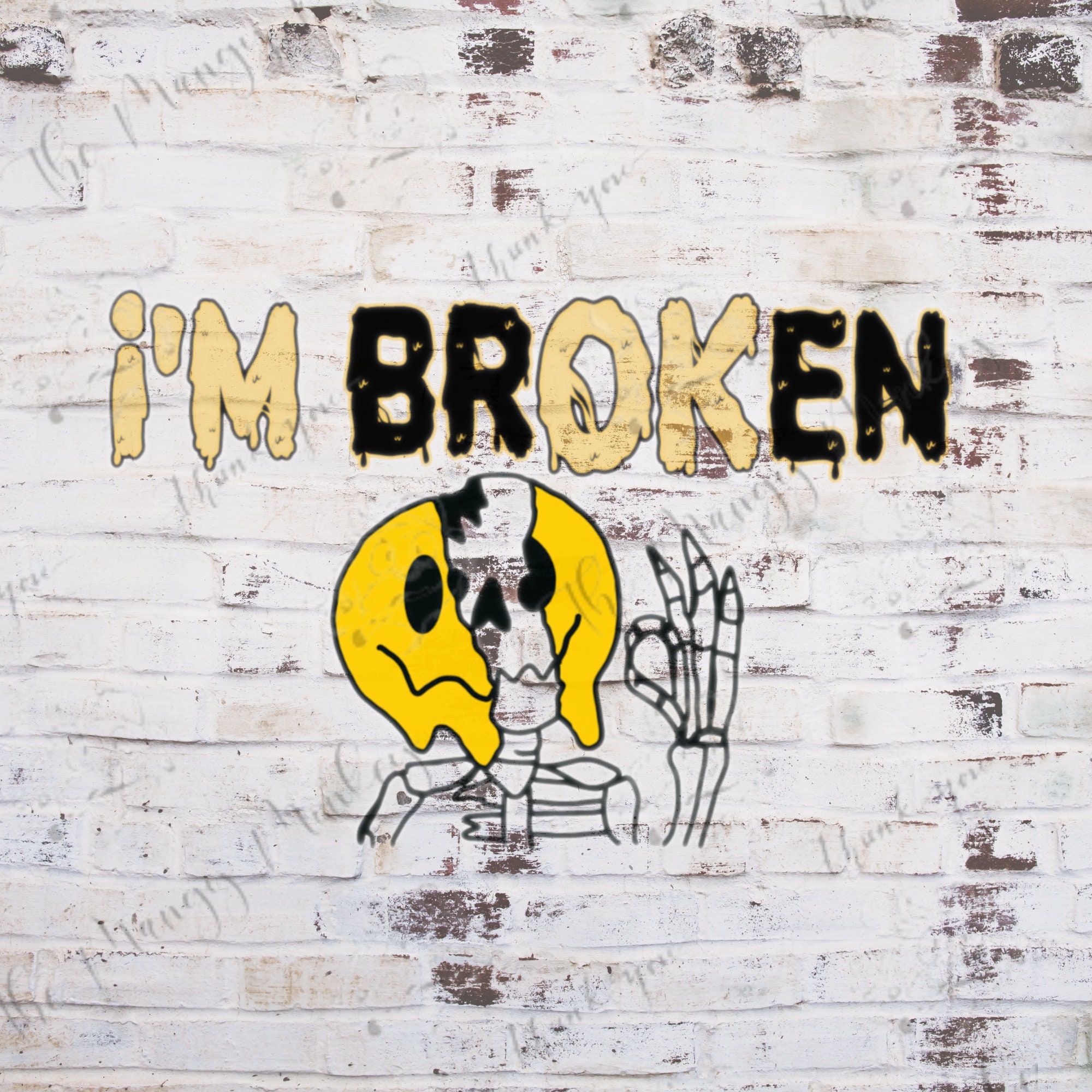 I'm Broken / I'm OK Digital Download, Smiley Face Skellington ...