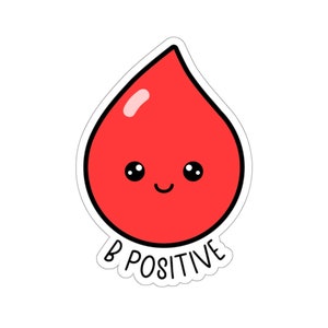 B Positive Blood Sticker - Etsy