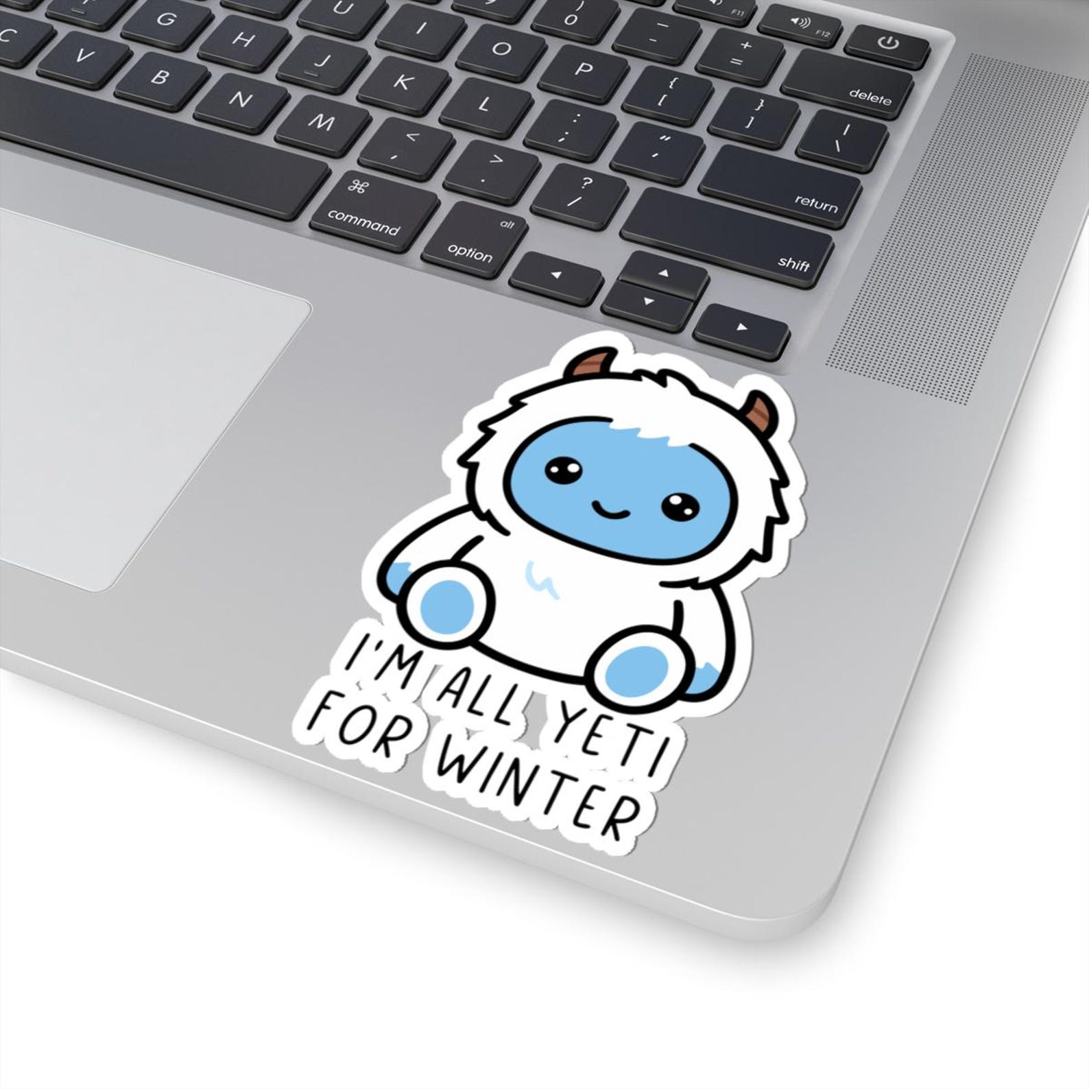 I'm All Yeti for Winter Sticker - Etsy