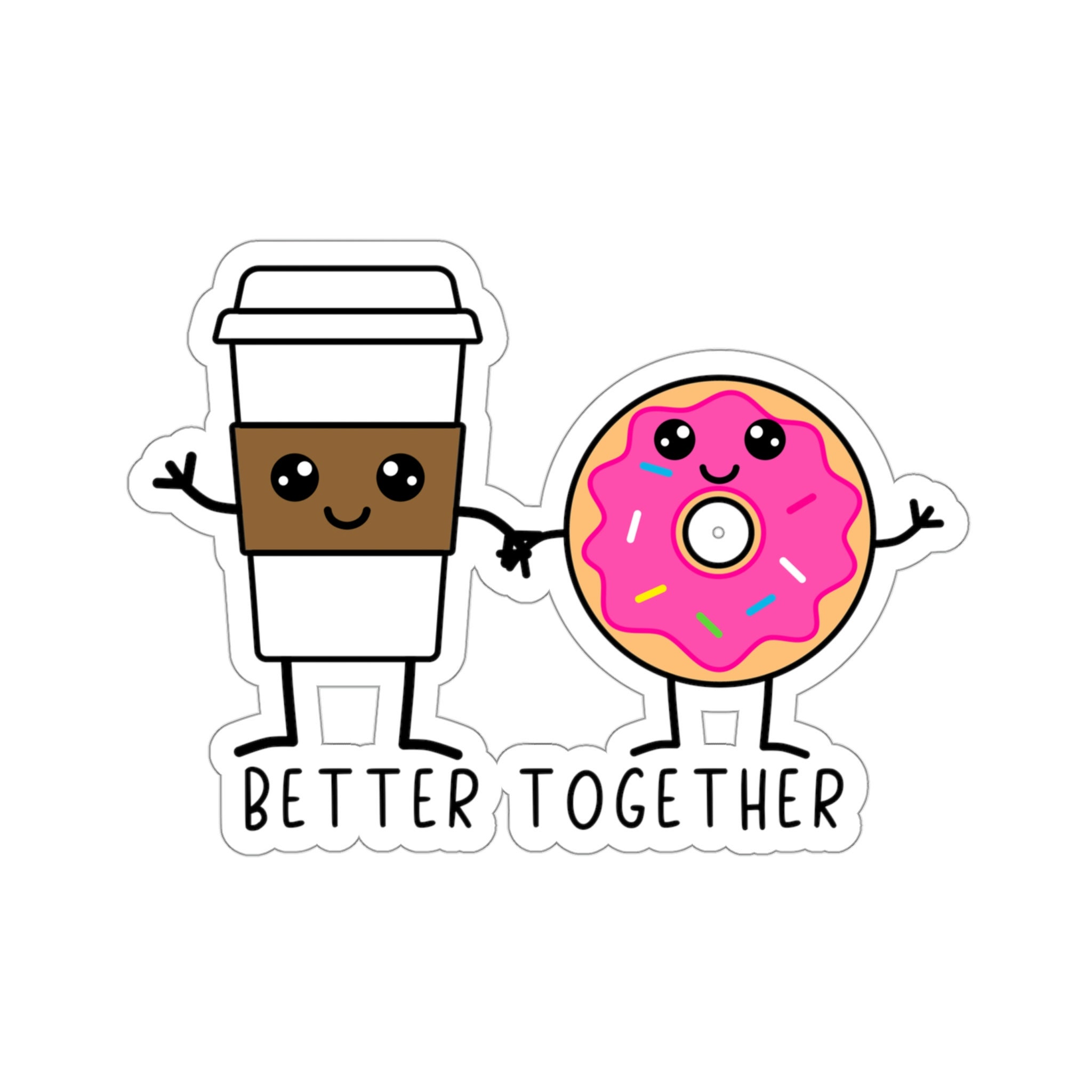 Coffee & Donut Better Together Sticker - Etsy
