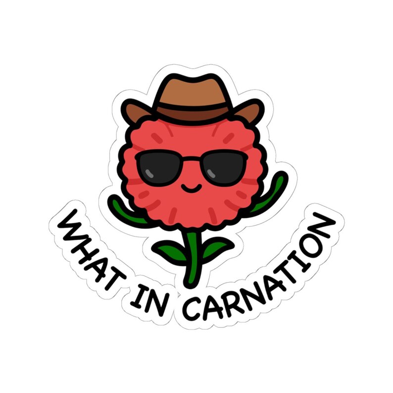 What in Carnation Sticker - Etsy