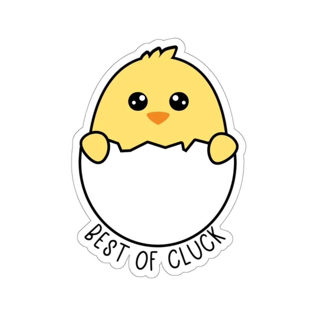 Best of Cluck Chick Sticker - Etsy