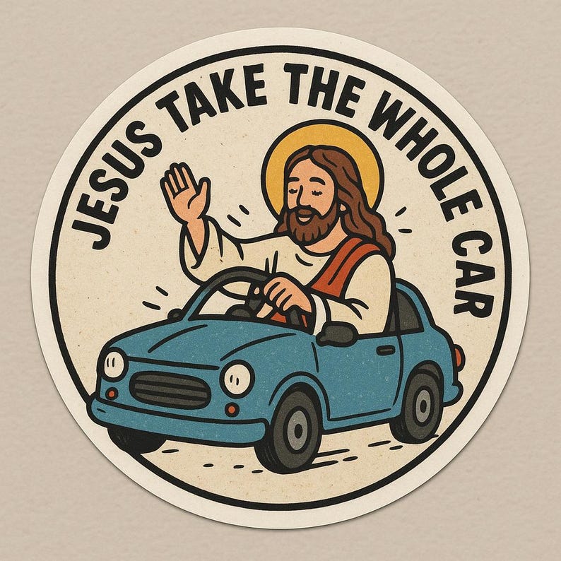 Jesus Take the Whole Car Sticker | Funny Christian Sticker | Faith ...