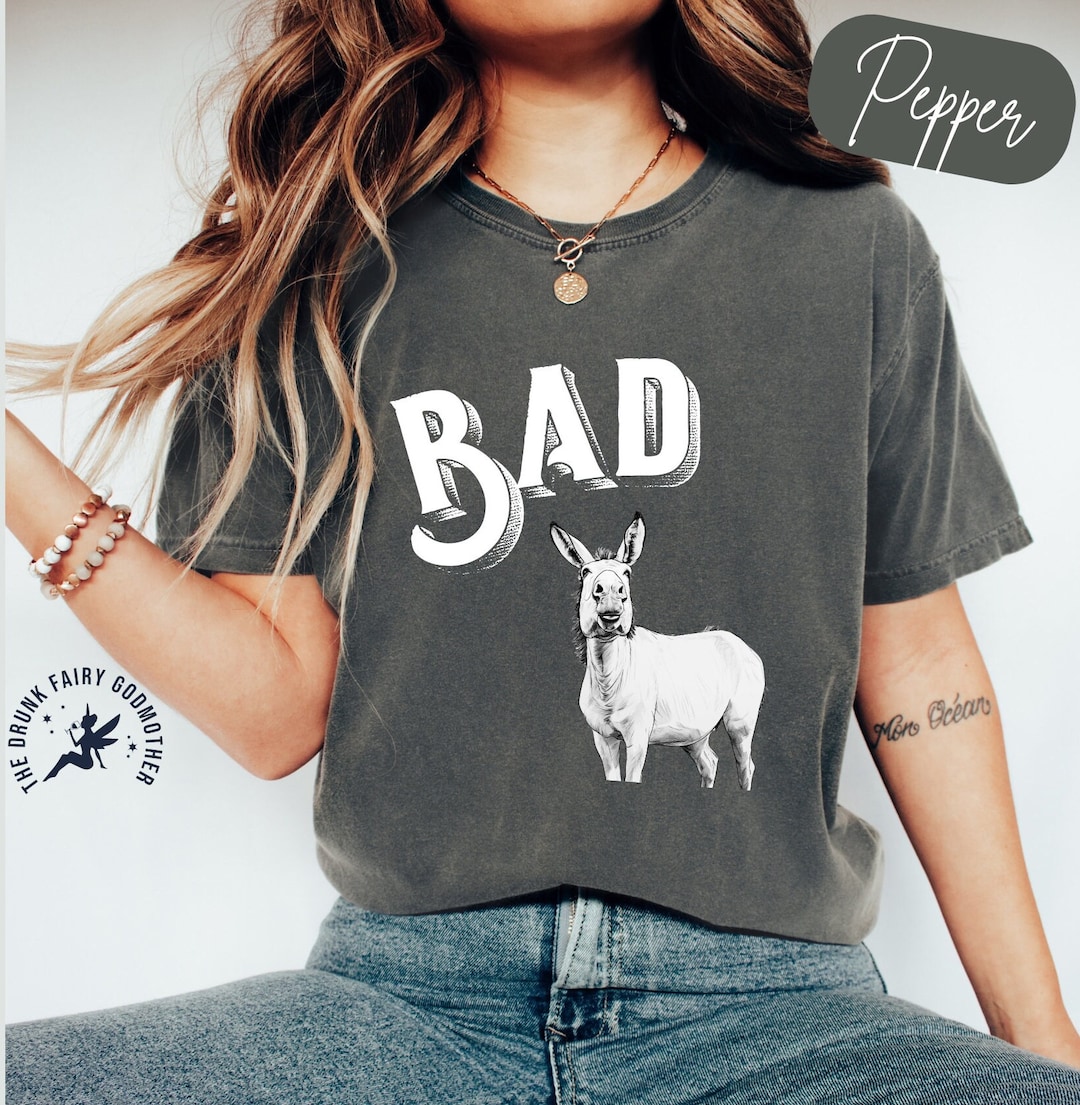 Funny Donkey T-shirt: Badass Graphic Tee, Sarcastic Gift - Etsy