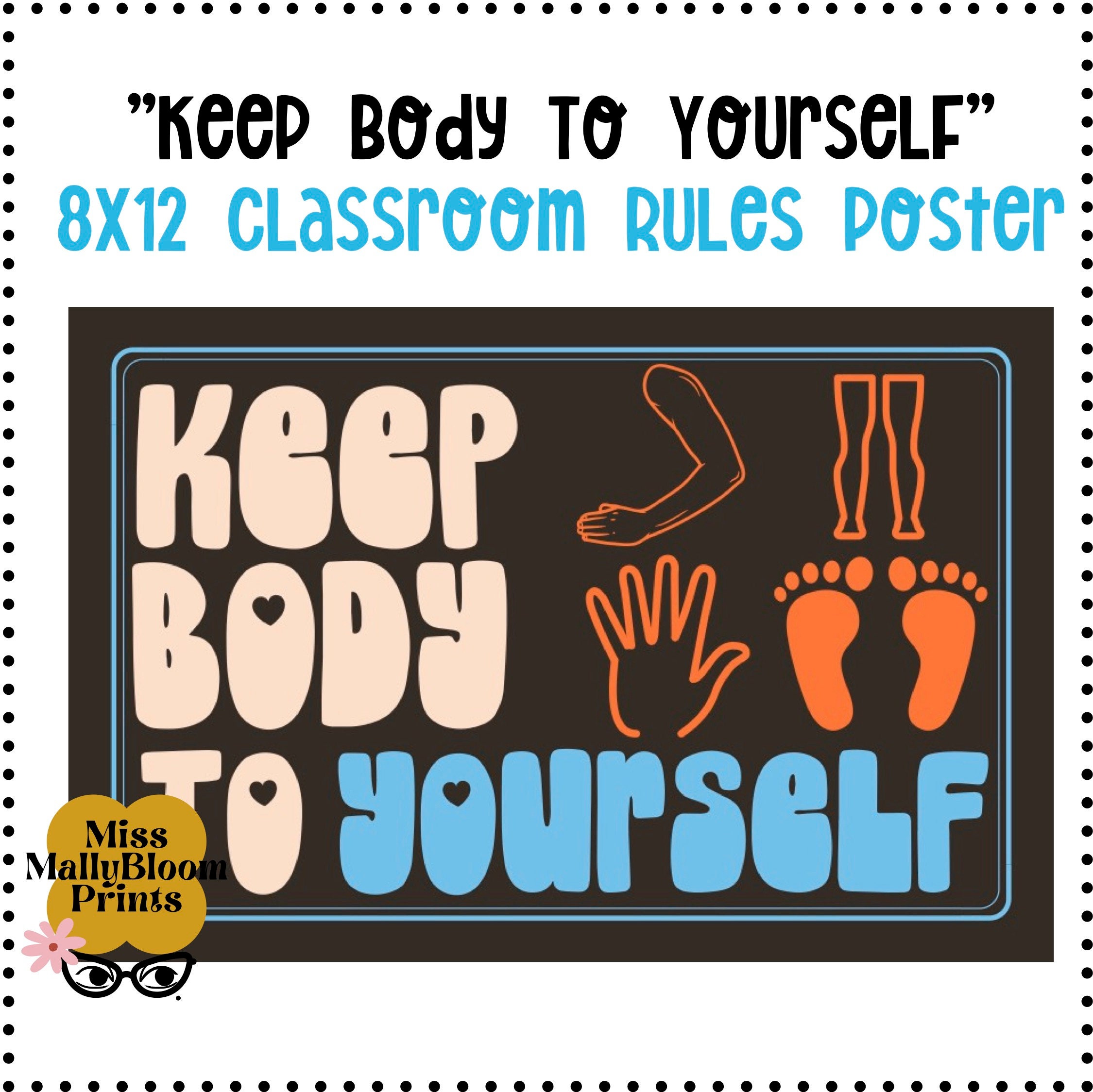 Keep Your Hands To Yourself Classroom Rules