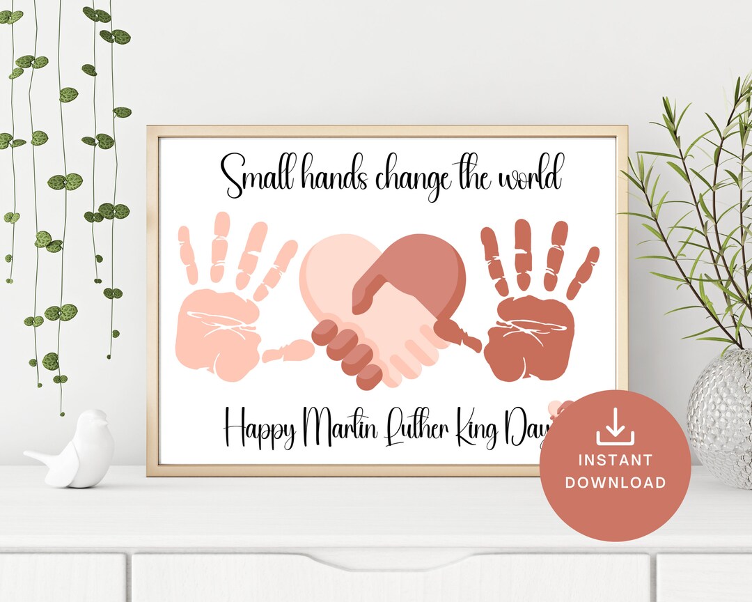 Martin Luther King Day Handprint Craft, MLK Day Handprint Art,handprint ...
