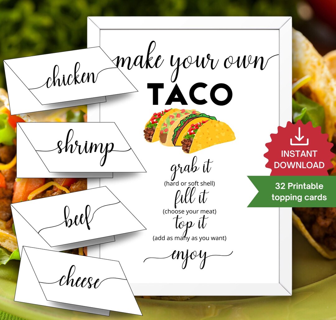 Taco Bar Station Sign & Table Cards, Make Your Own Taco Signs, Tex-mex ...