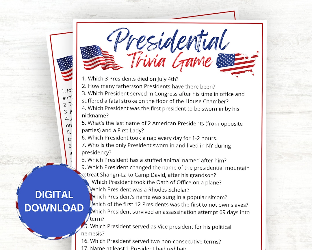 Presidential Trivia Game, Presidents' Day Trivia, Labor Day Trivia, 4th ...