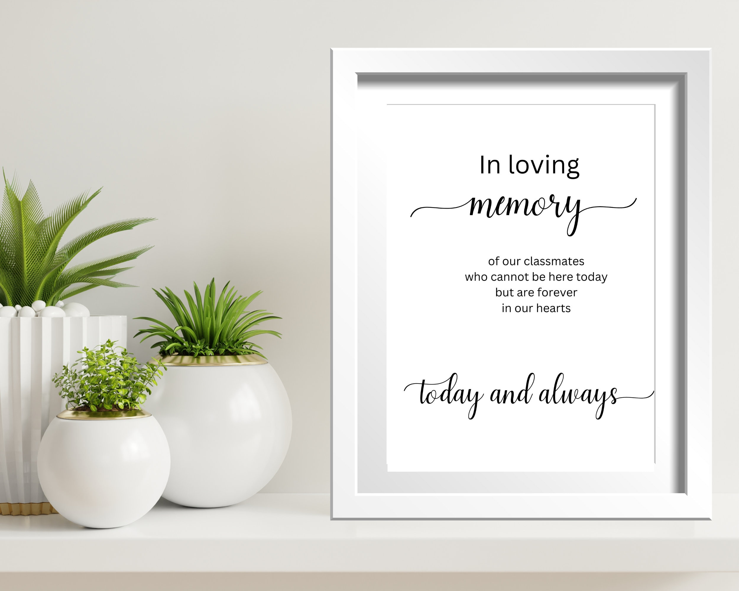 In Loving Memory of Our Classmates Memorial Sign Printable,school ...