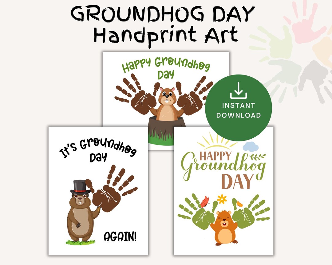 Groundhog Day Handprint Craft Bundle, Handprint Keepsake, Daycare ...