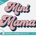 Mama and Mini Retro PNG Design, Printable Png, Mama Mini PNG, Mama Mini ...