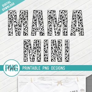 MAMA and MINI - PNG File - Animal Print / Printable Mama & Mini Design ...