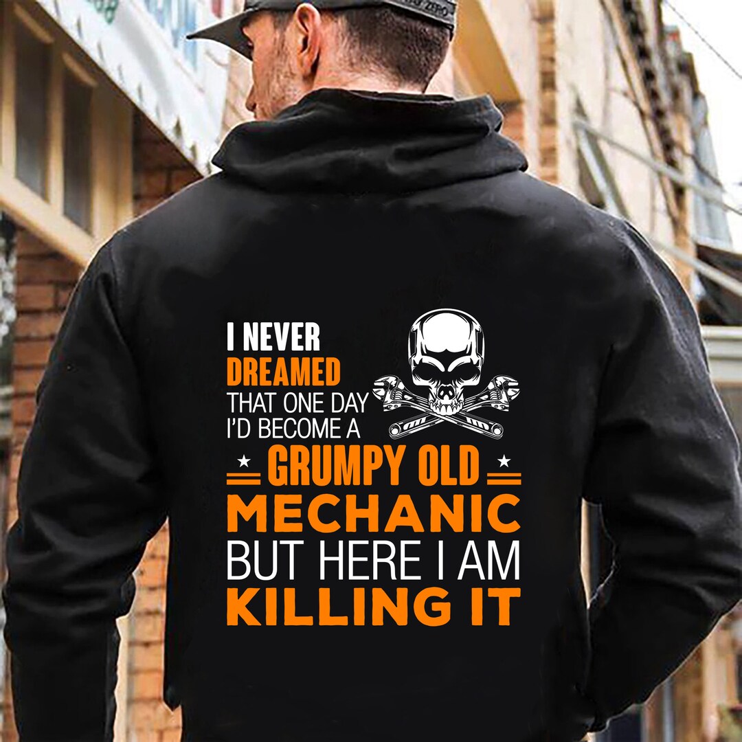 Grumpy Old Mechanic Hoodie - Funny Automotive Gift - Etsy