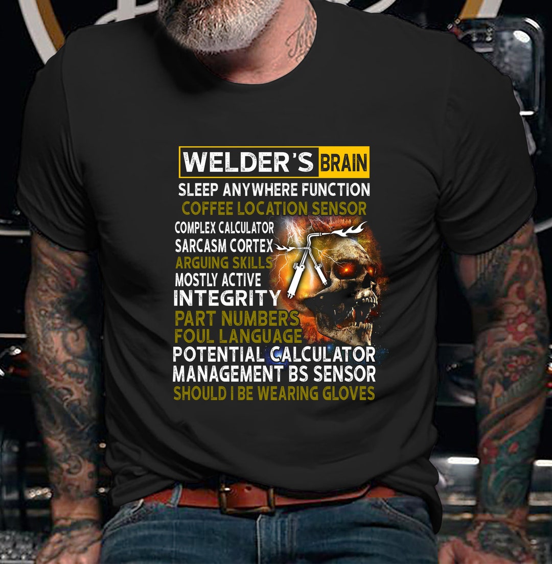 Welder Shirt | Welding Tshirt | Welder Gift | Gifts for Welders ...