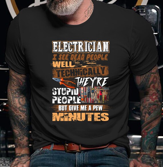Electrician Shirt / Electrician Hoodie / Electrician T-shirt / | Etsy
