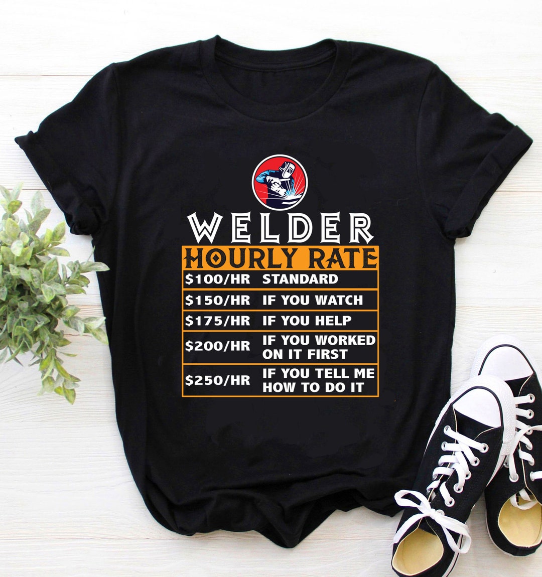 Welder Shirt | Welding Tshirt | Welder Gift | Gifts for Welders ...