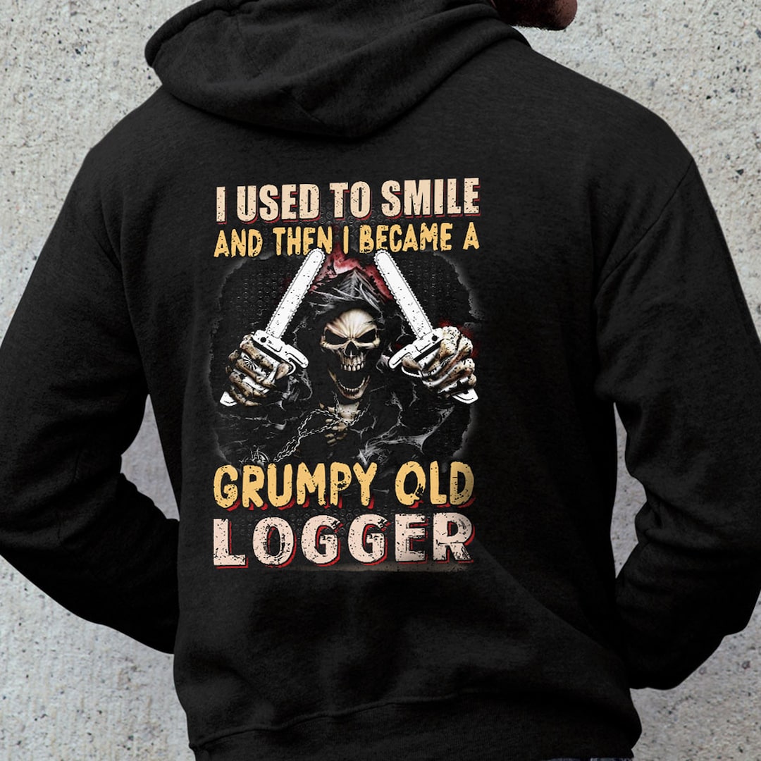 Logger Shirt / Logger T-shirt / Logger Gift / Logger Sweatshirt / I ...