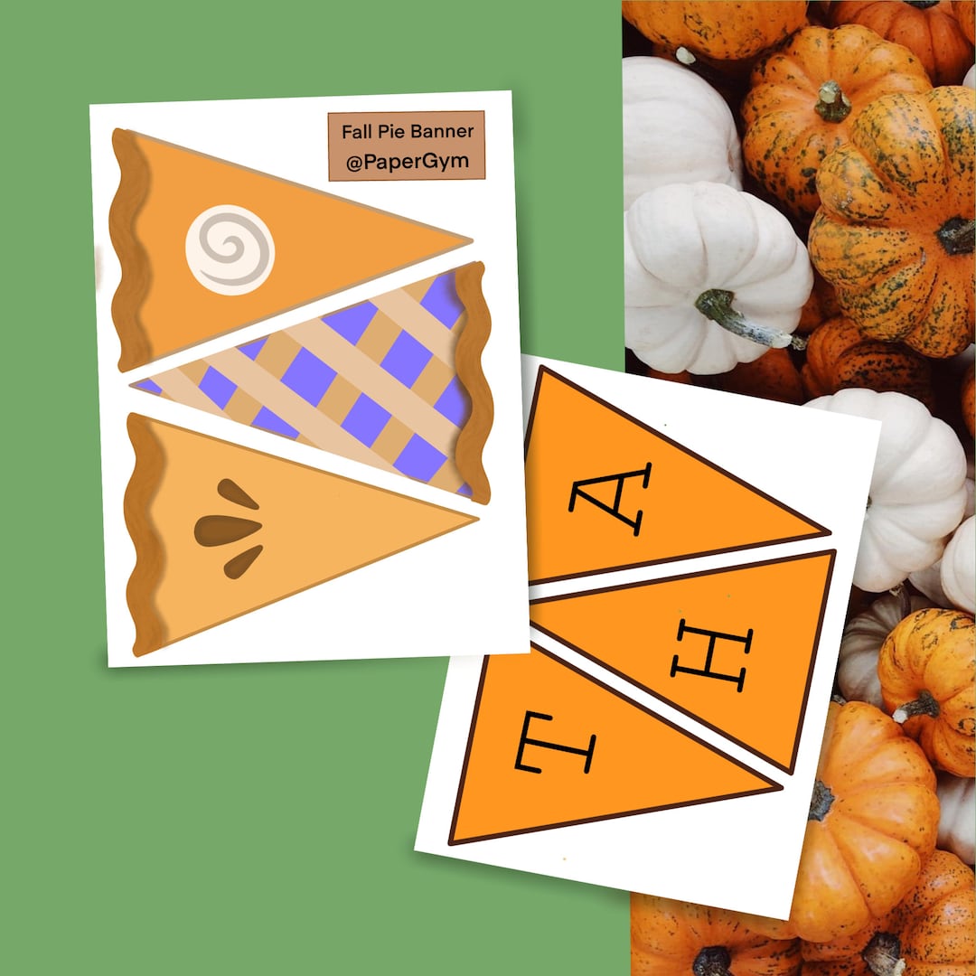 Printable Pie Banner, Thanksgiving Decorations, Fall Decorations ...