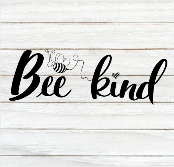 Bee Kind Digital File for Commercial or Crafting Needs - Etsy